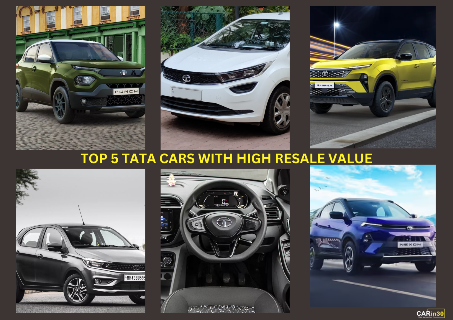 Top 5 Tata Cars with High Resale Value in India - CARin30